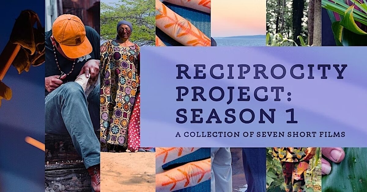 Screening: Reciprocity Project Season 1 | Reciprocity Project
